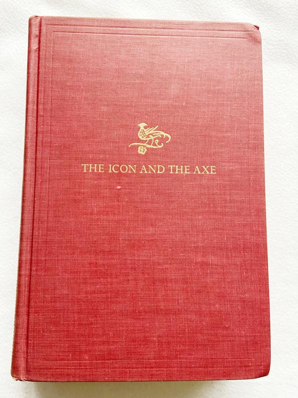 (First Edition) 1966 HC The Icon and the Axe an Interpretive History of ...
