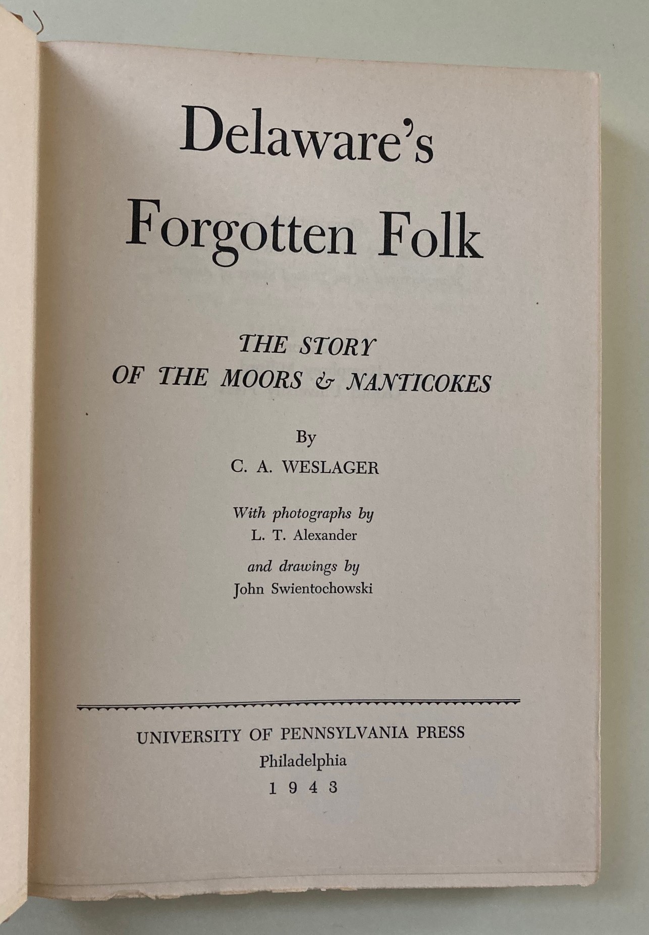 Delaware's Forgotten Folk: The Story of the Moors & Nanticokes (First ...