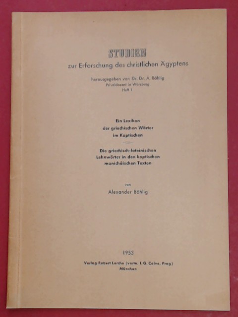 Ein Lexikon der griechischen Wörter im Koptischen. Die griechisch ...