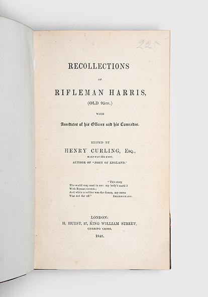 Recollections of Rifleman Harris, (Old 95th.) with Anecdotes of his ...
