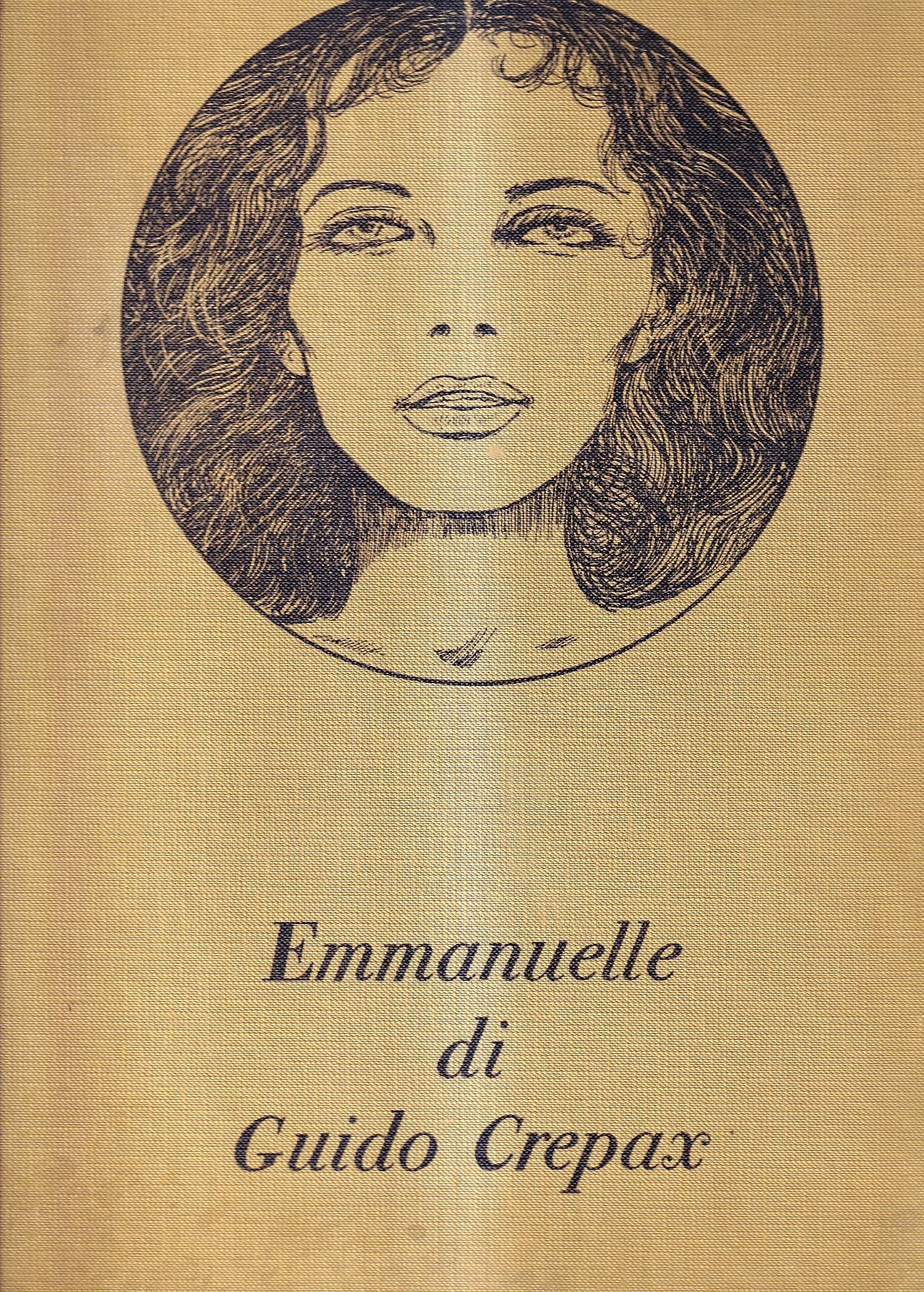 Emmanuelle di Guido Crepax by Crepax, Guido: Very Good hardcover (1978 ...