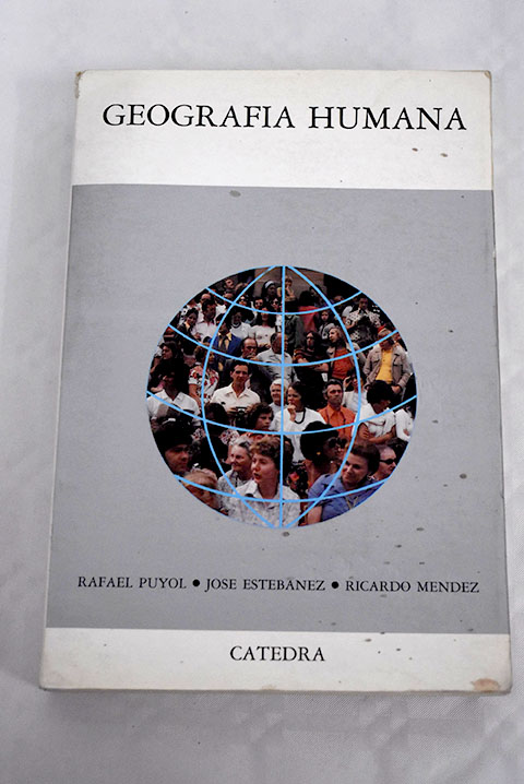 Geografía humana von Puyol, Rafael: Bien tapa blanda (1988) | Alcaná Libros