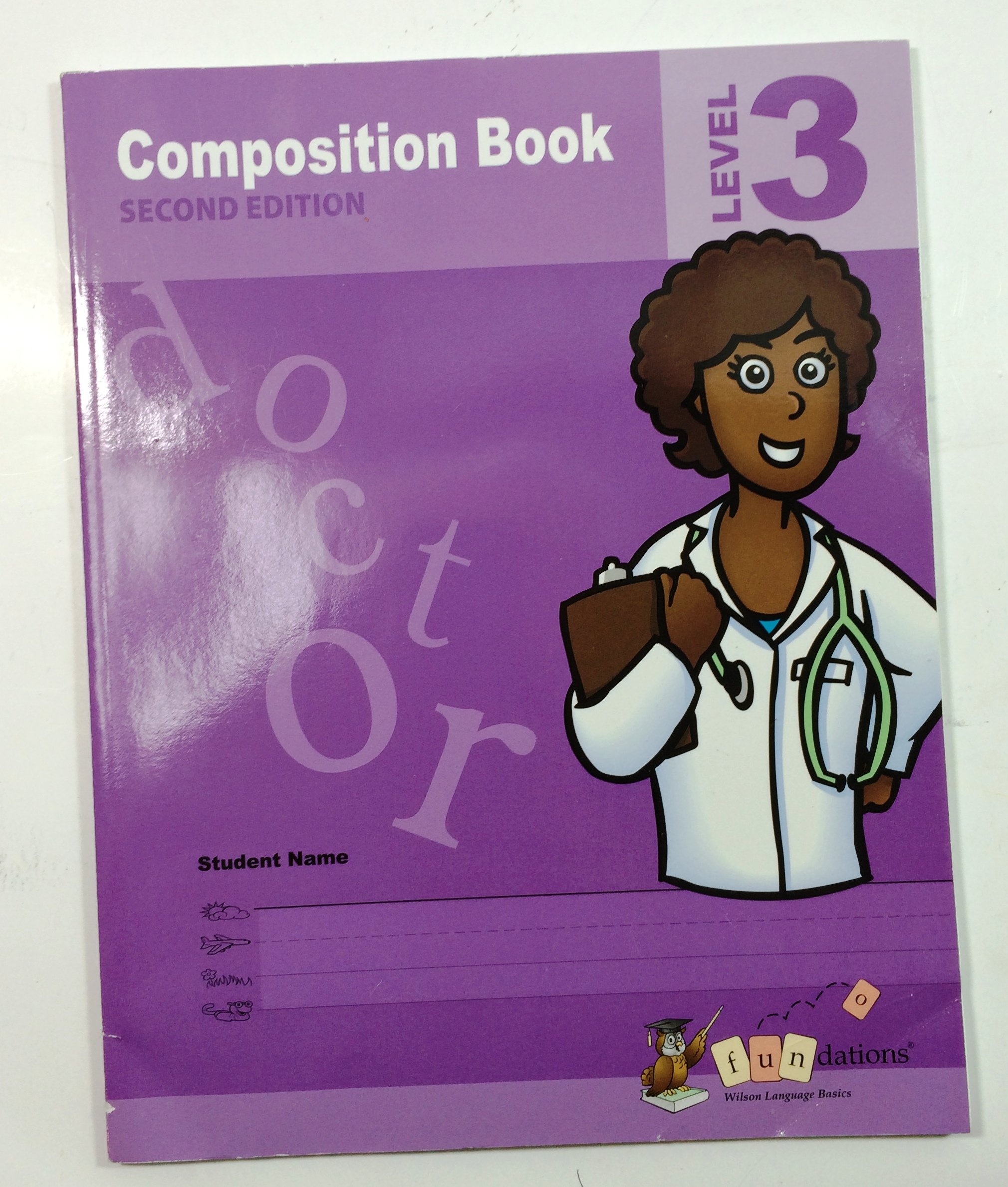 Fundations Composition Book, Second Edition, Level 3 by Wilson Language ...
