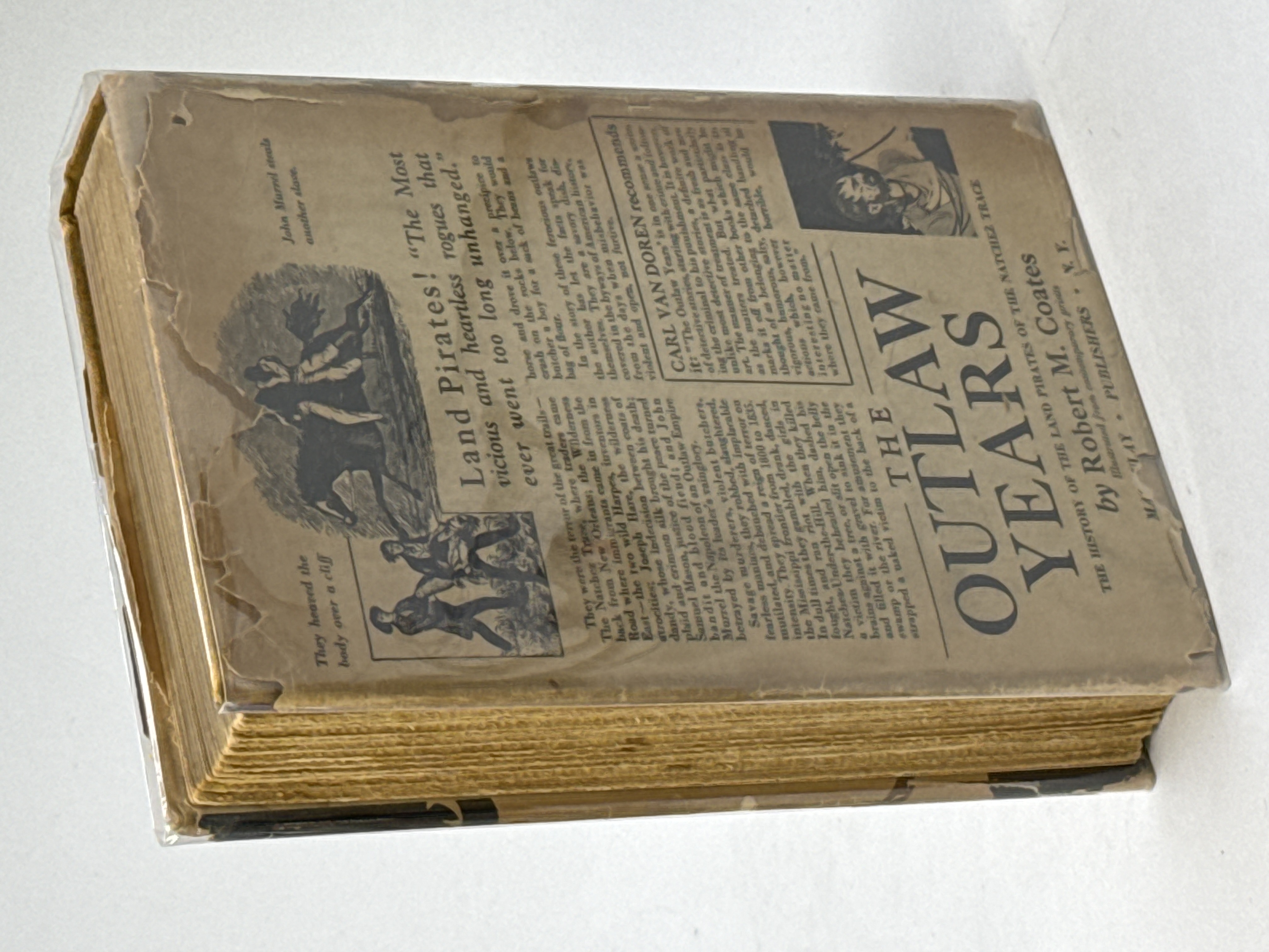 THE OUTLAW YEARS: The History of the Land Pirates of the Natchez Trace ...