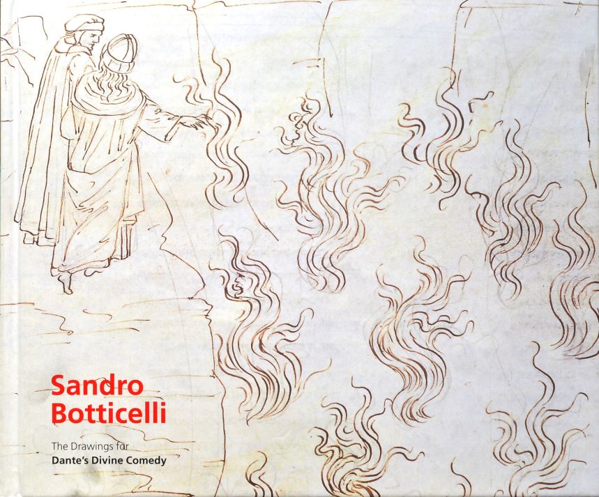 Sandro Botticelli : The Drawings for Dante's "Divine Comedy" by Schulze ...