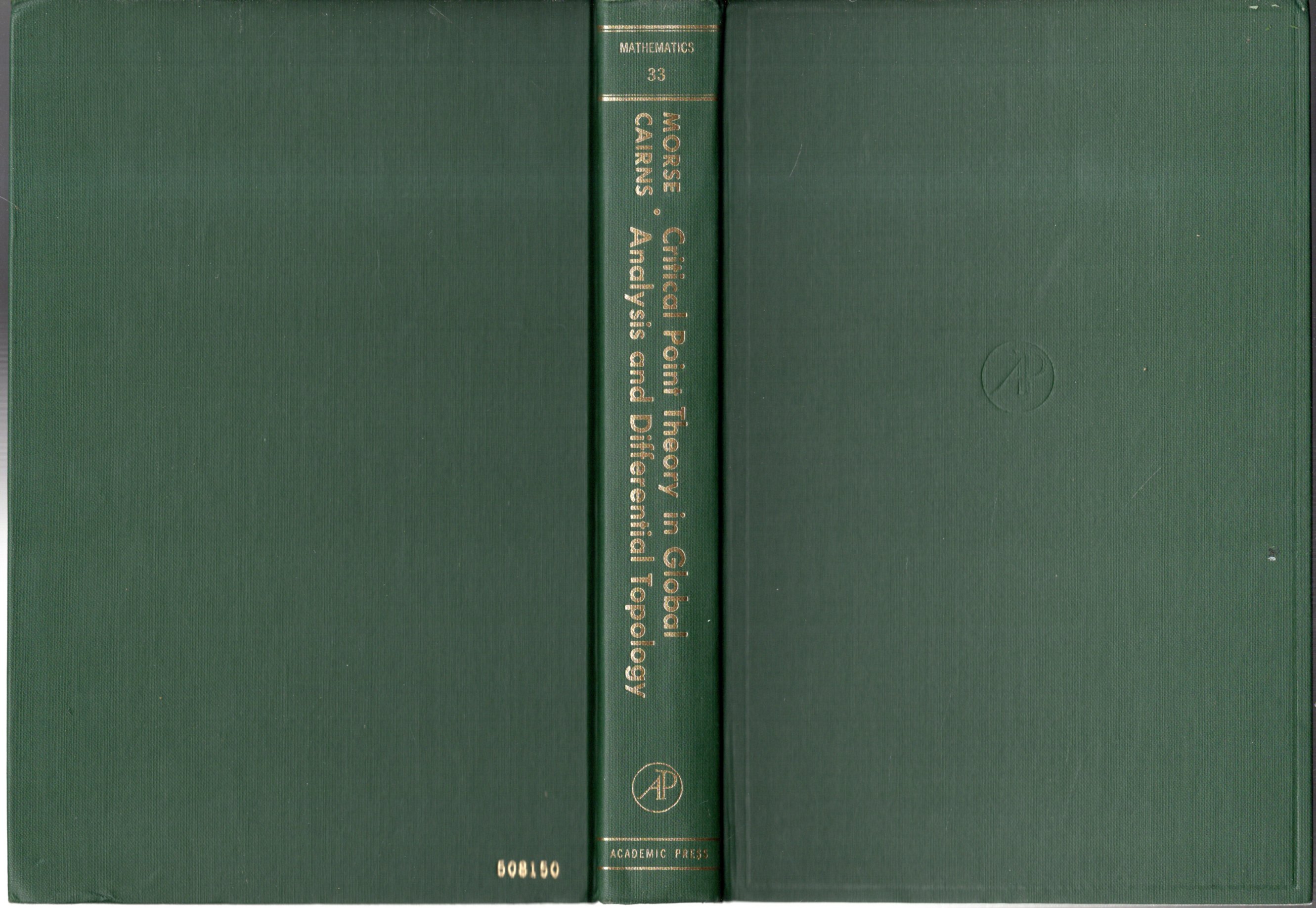Critical Point Theory in Global Analysis and Differential Topology ...