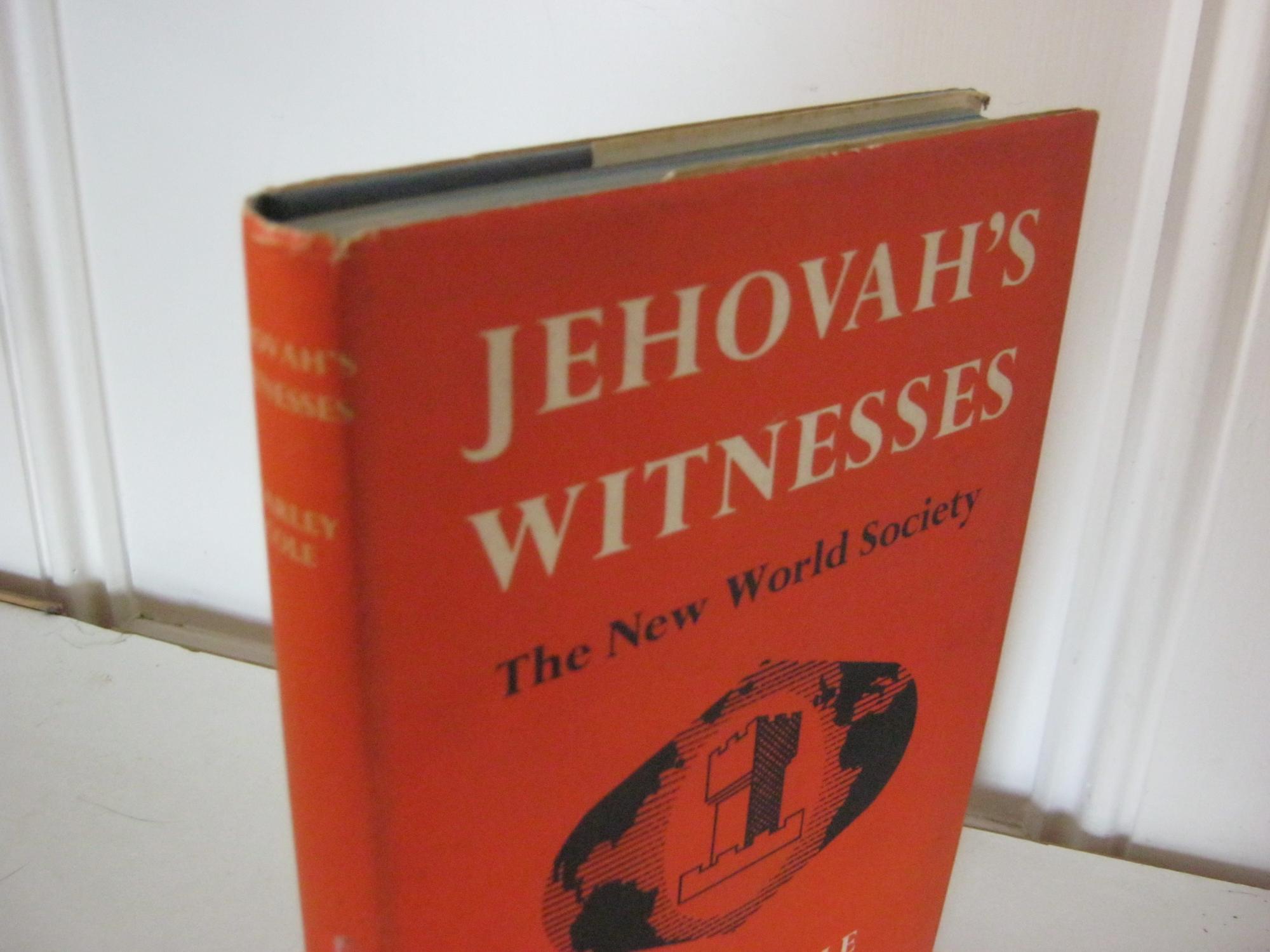 Jehovah's Witnesses. The New World Society by Cole, M.: Very Good ...