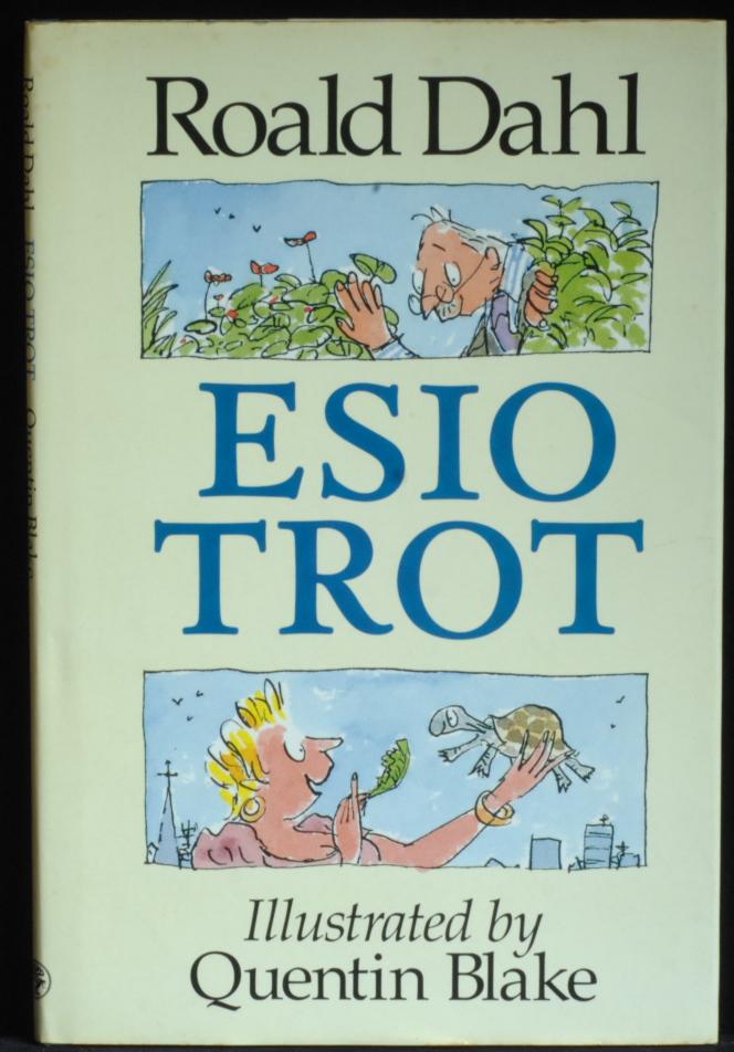 Esio Trot by Dahl Roald: Very Good Hardcover (1990) First Edition ...