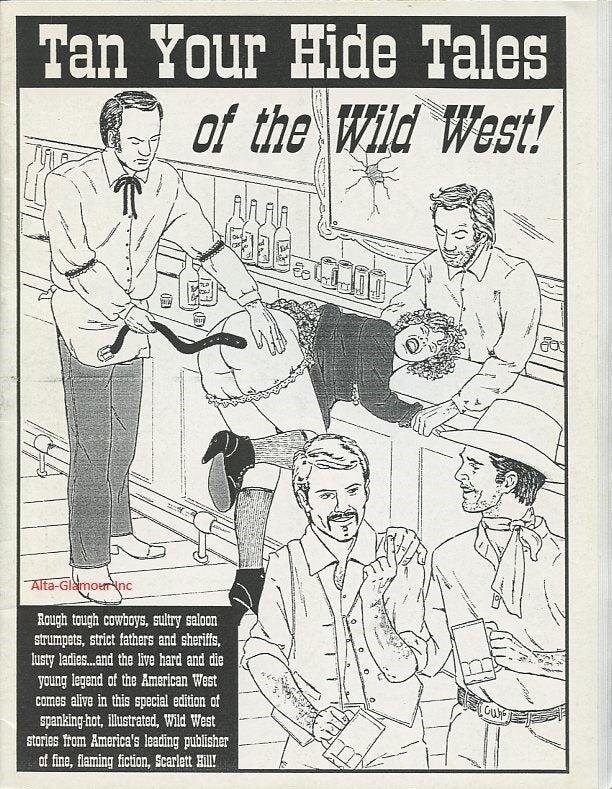 TAN YOUR HIDE TALES OF THE OLD WEST: (1995) | Alta-Glamour Inc.