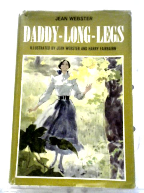 Daddy-Long-Legs (Children's Illustrated Classics S.) by Jean Webster ...