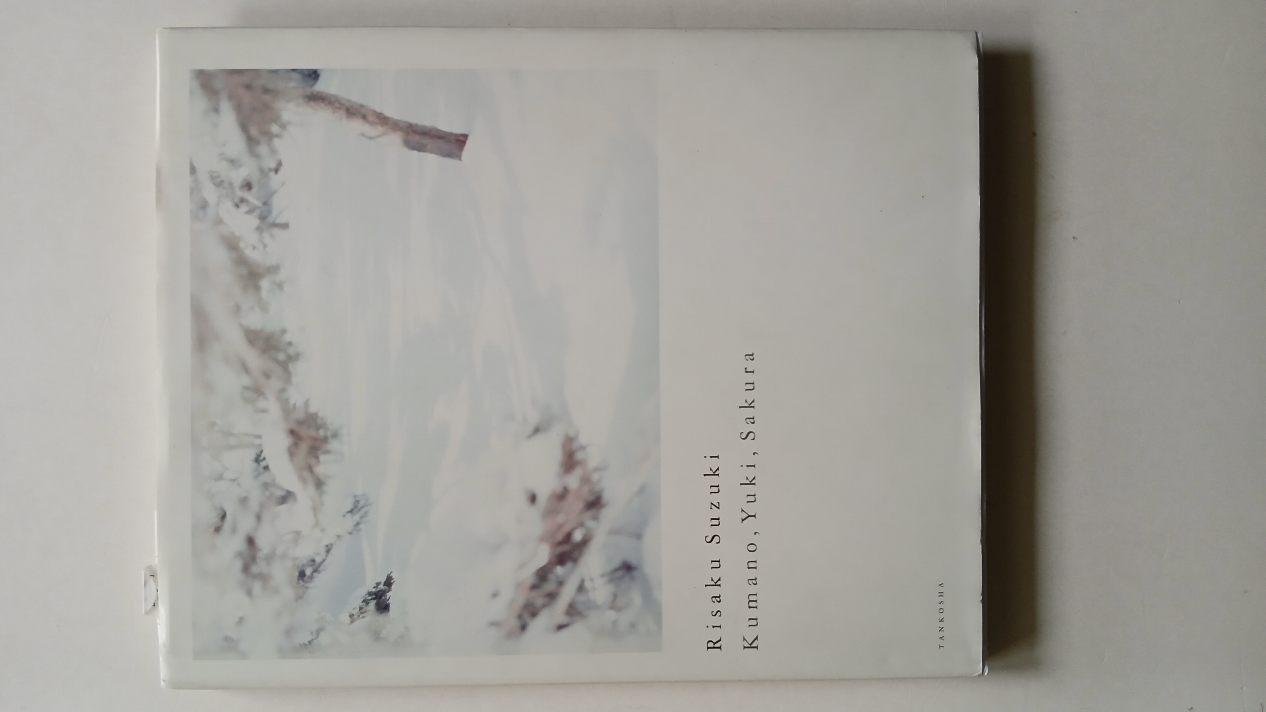 Kumano, Yuki, Sakura by Risaku SUZUKI: Comme neuf Couverture rigide (2007) Edition originale ...