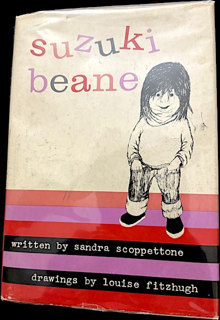 Suzuki Beane by Sandra Scoppettone and Louise Fitzhugh (Illustrator ...