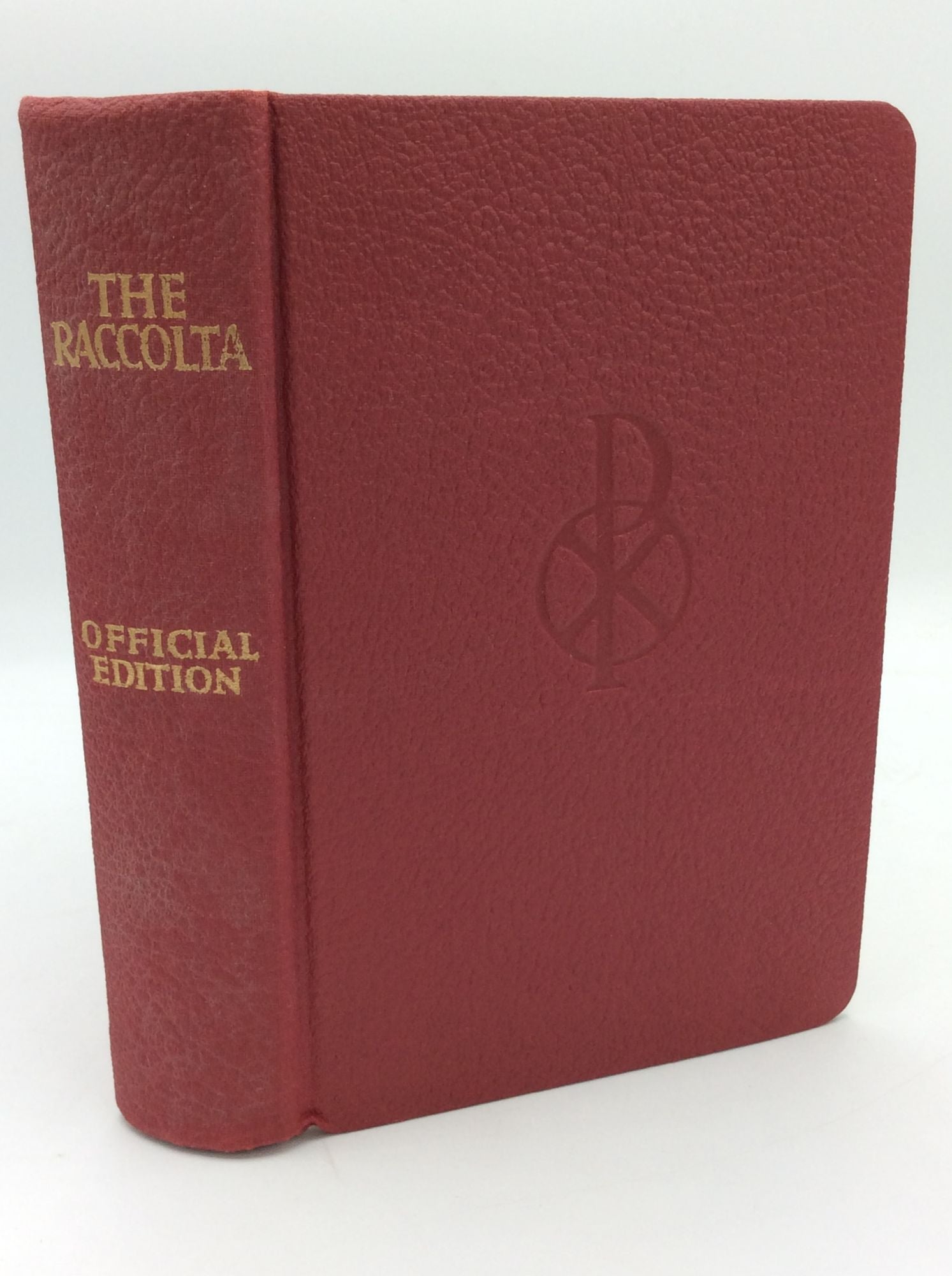 THE RACCOLTA or a Manual of Indulgences: Prayers and Devotions Enriched ...