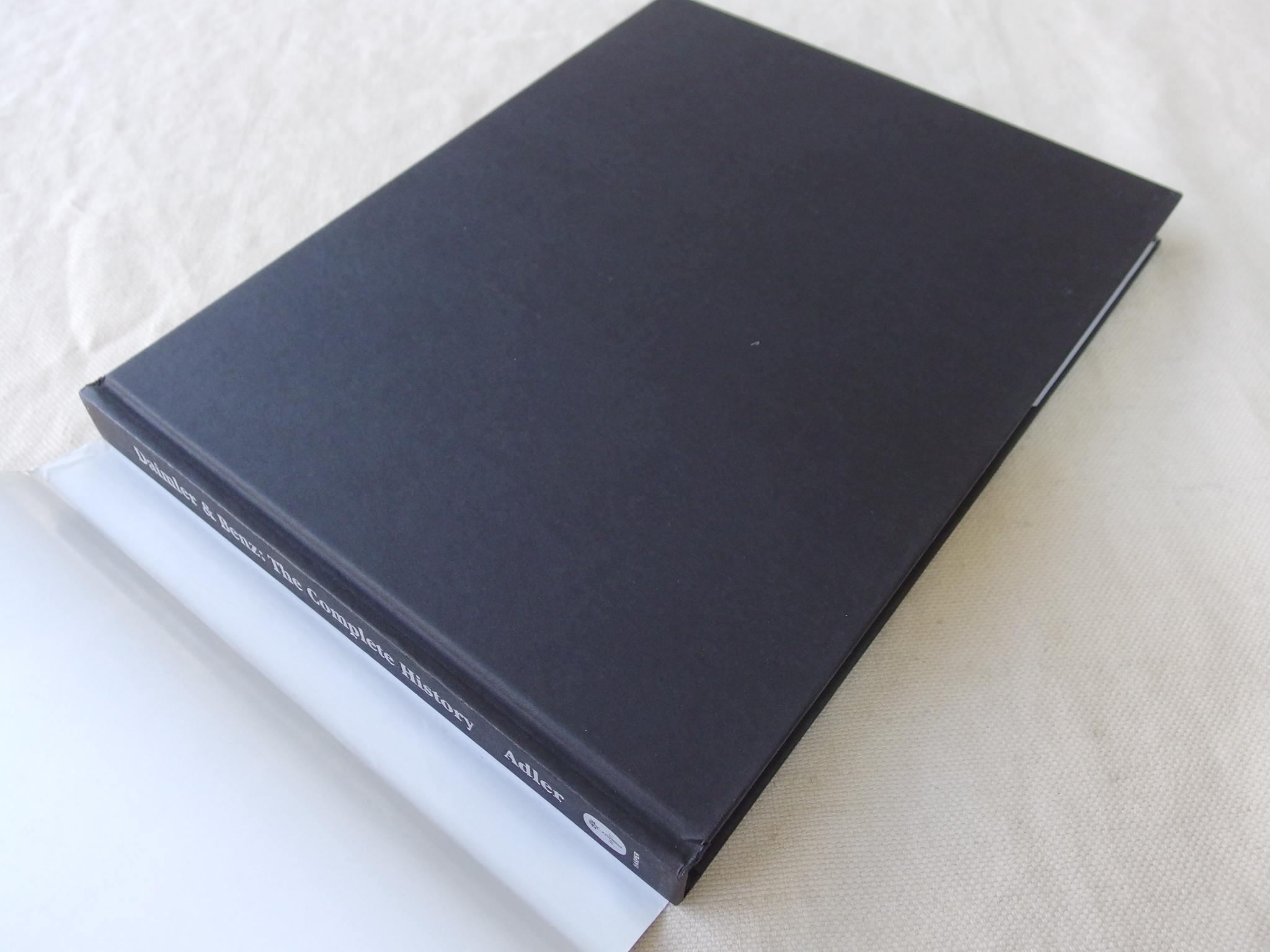 Daimler & Benz: The Complete History: The Birth and Evolution of the ...