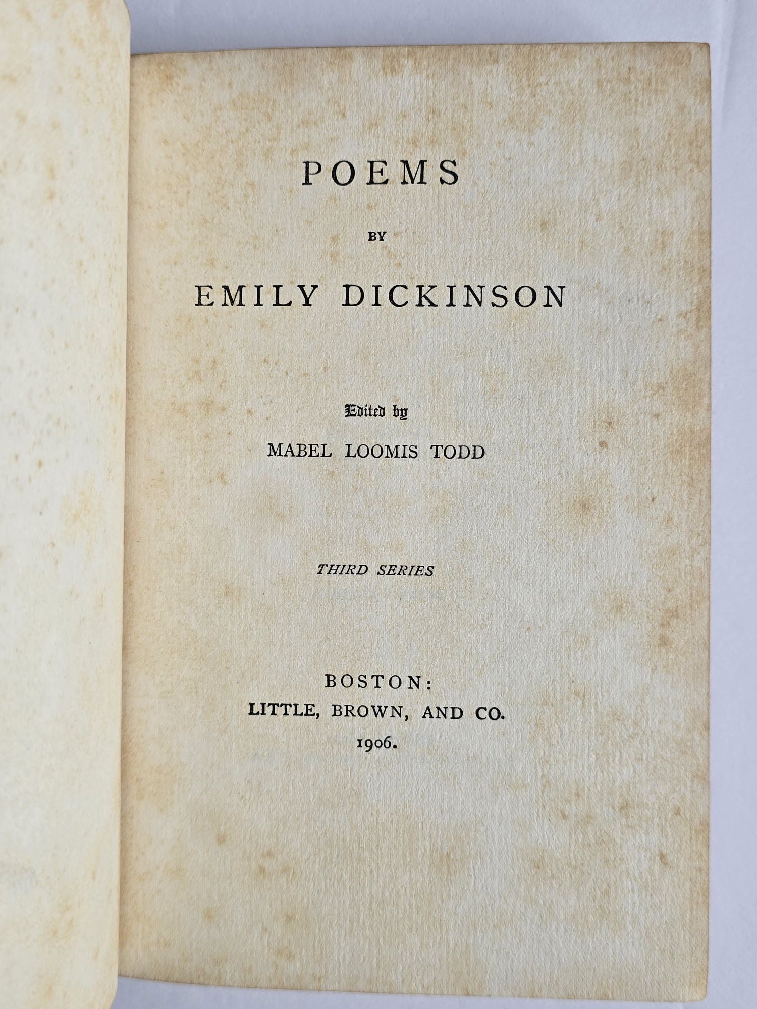 POEMS: THIRD SERIES by Dickinson, Emily: Hardcover (1906) First Edition ...