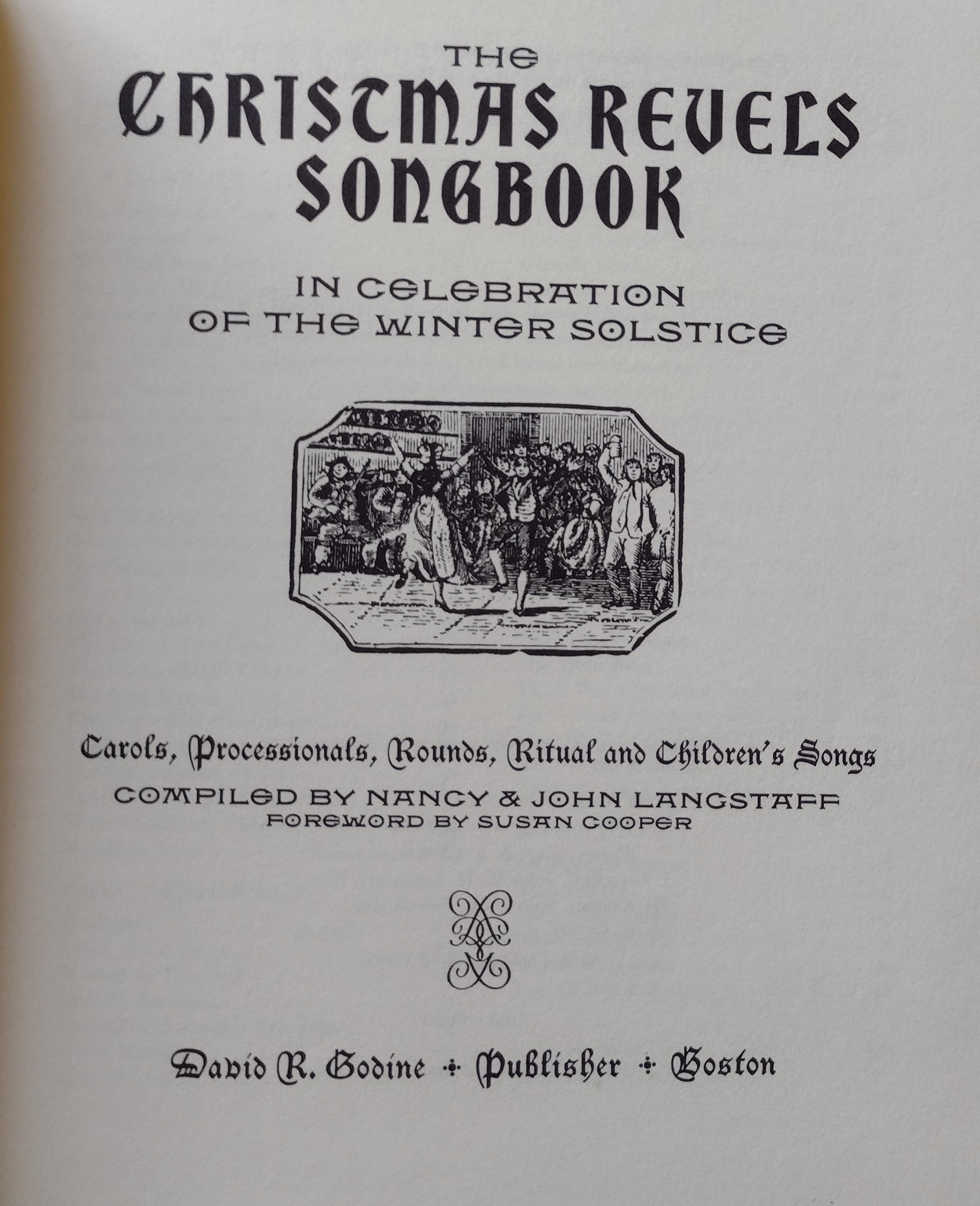 THE CHRISTMAS REVELS SONGBOOK de Nancy & John Langstaff: En buen estado ...