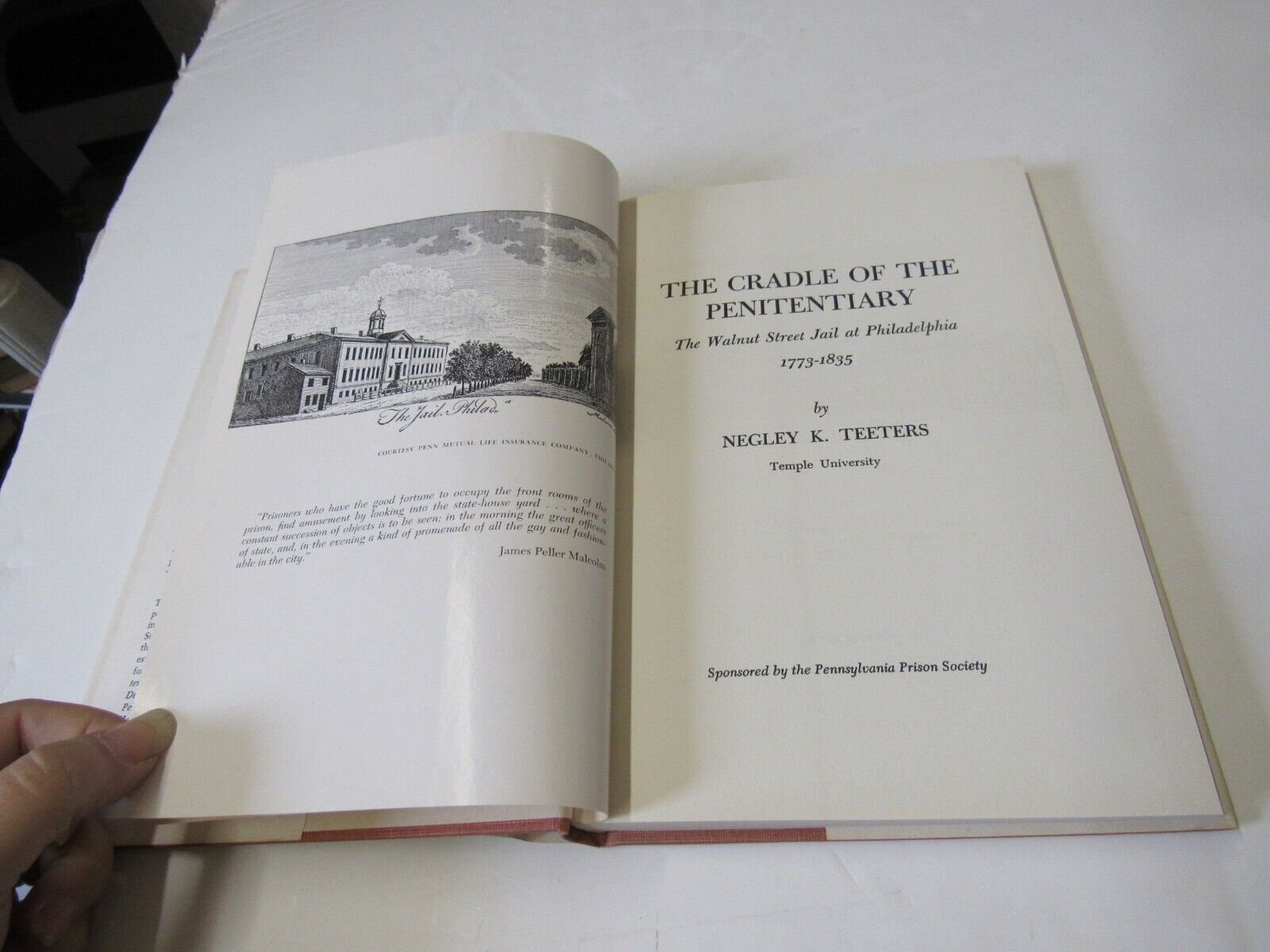 The Cradle of the Penitentiary: the Walnut Street Jail, Philadelphia ...