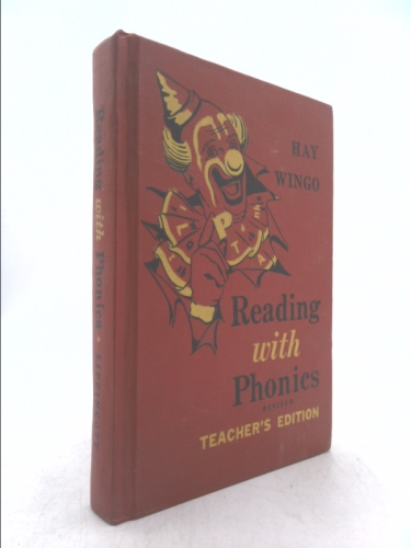 Reading with Phonics. Revised. Teacher's Edition [and] Reading with ...