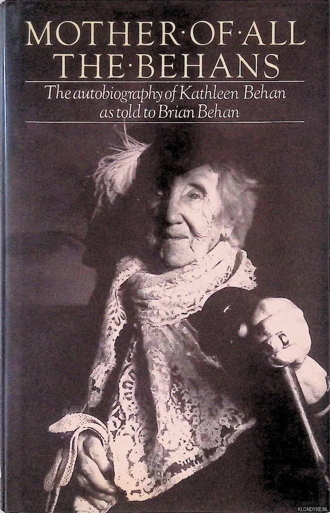 Mother of All the Behans von Kathleen Behan & Brian Behan: Good (1984 ...