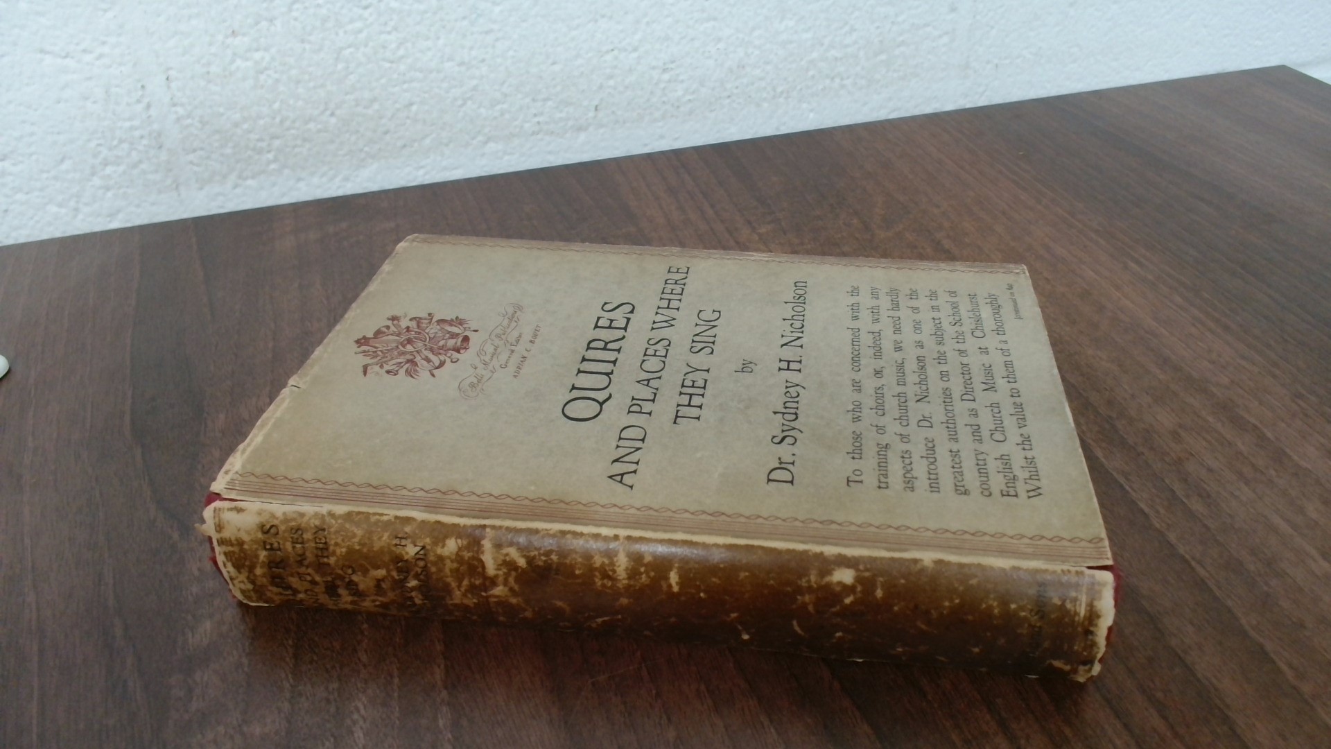 Quires And Places Where They Sing by Sydney H Nicholson: Good Hardcover ...