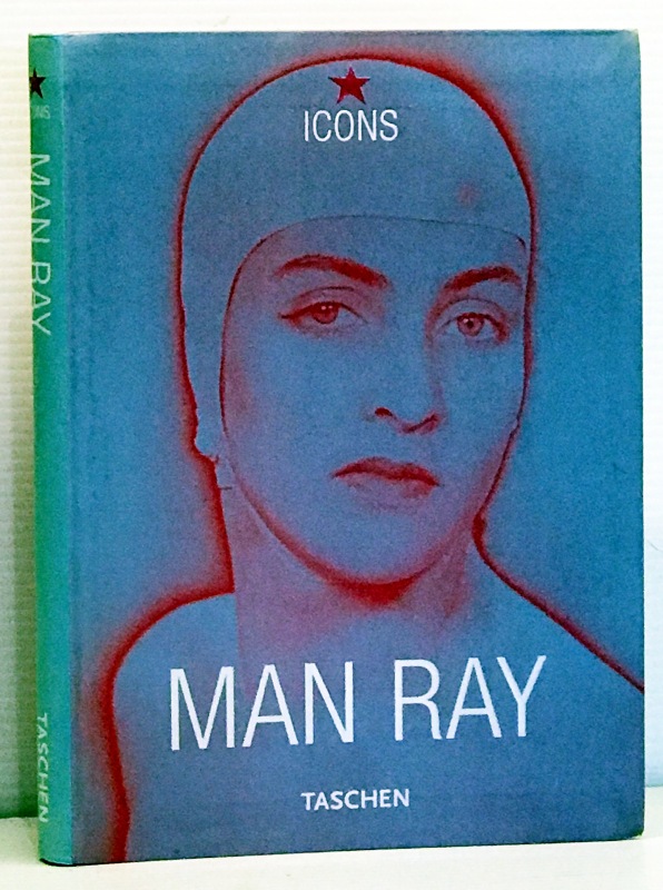 Man Ray - 1890-1976 - Icons von Manfred Heiting (Editor): Near Fine ...