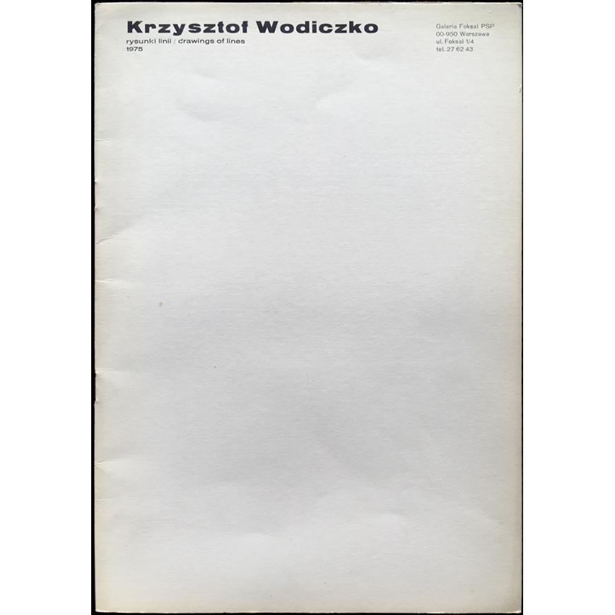 Krzysztof Wodiczko - Rysunki linii / Drawings of lines. Galeria Foksal ...