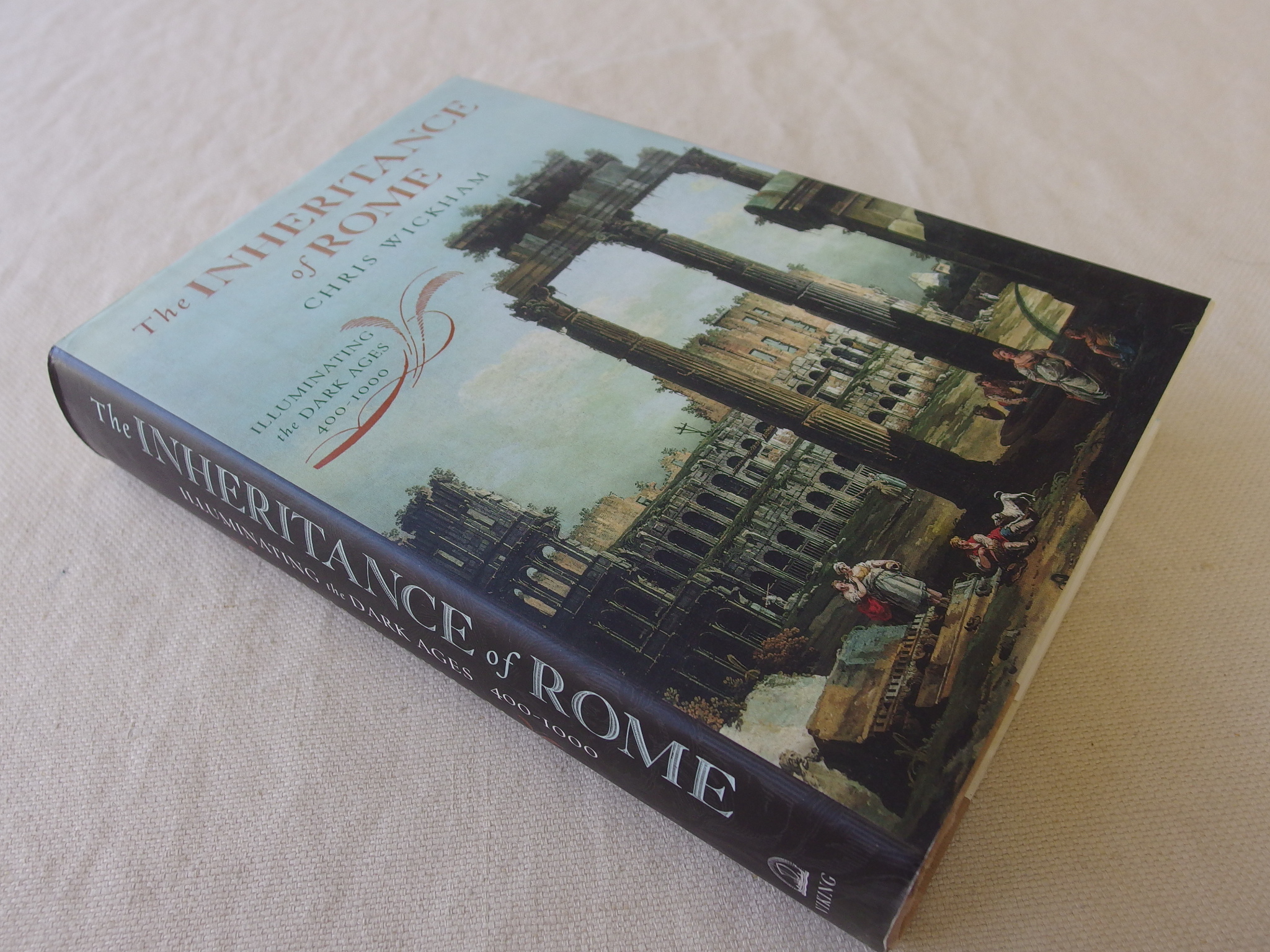 The Inheritance of Rome: Illuminating the Dark Ages, 400-1000 by ...