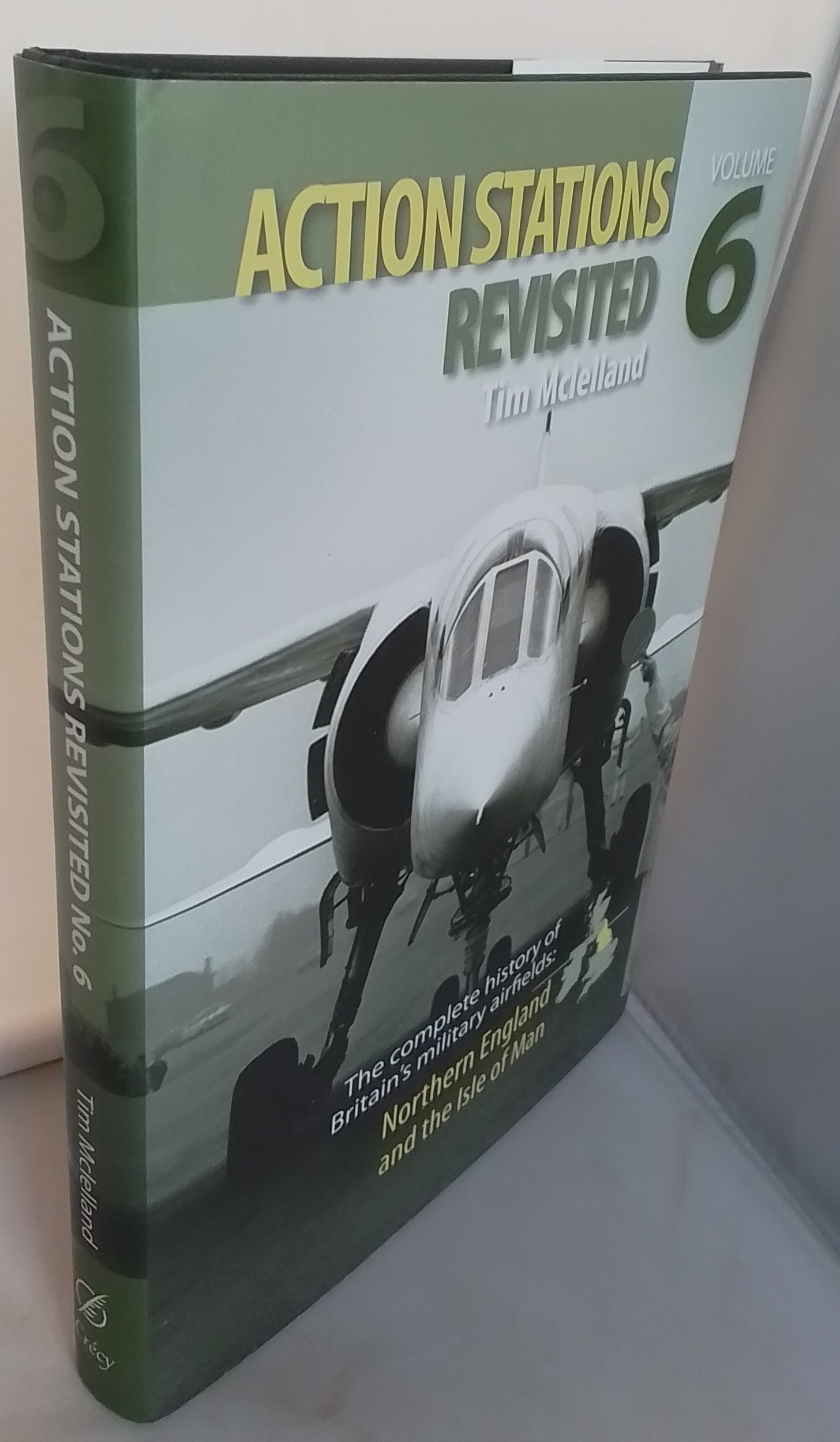 Action Stations Revisited. The complete history of Britain's military airfields: No. 6 Northern ...