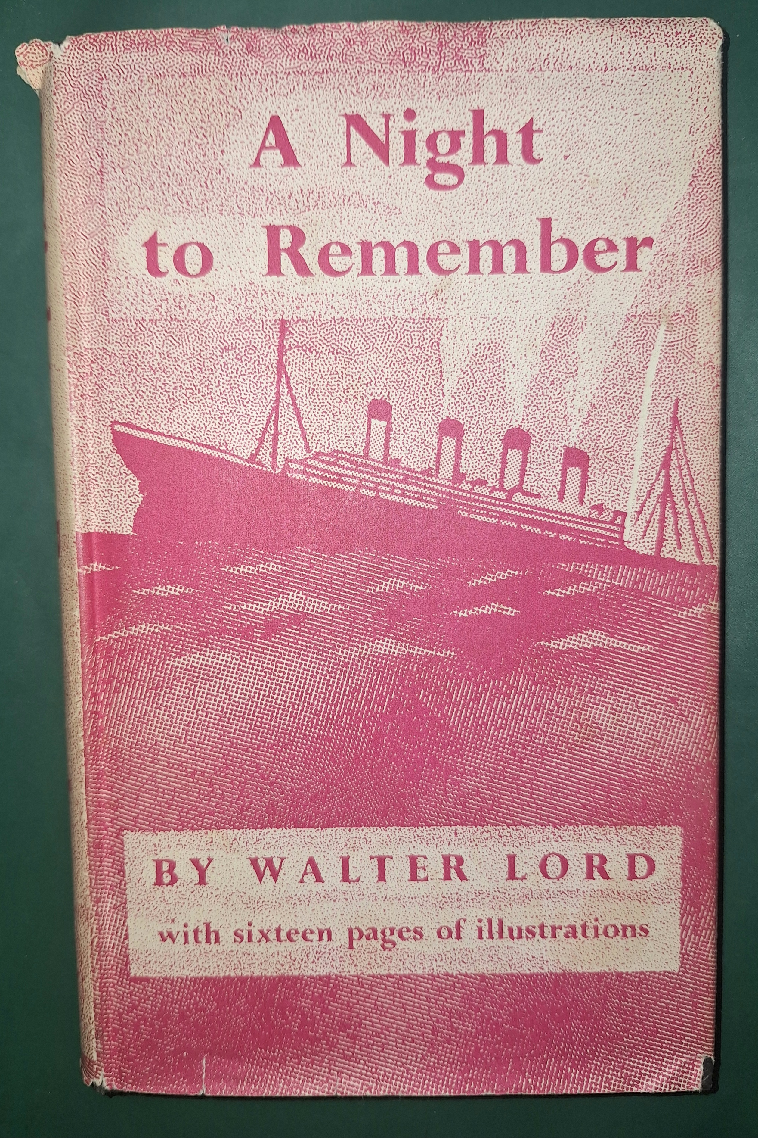 A Night To Remember de Walter Lord: Good Hardcover (1957) 1st Edition ...