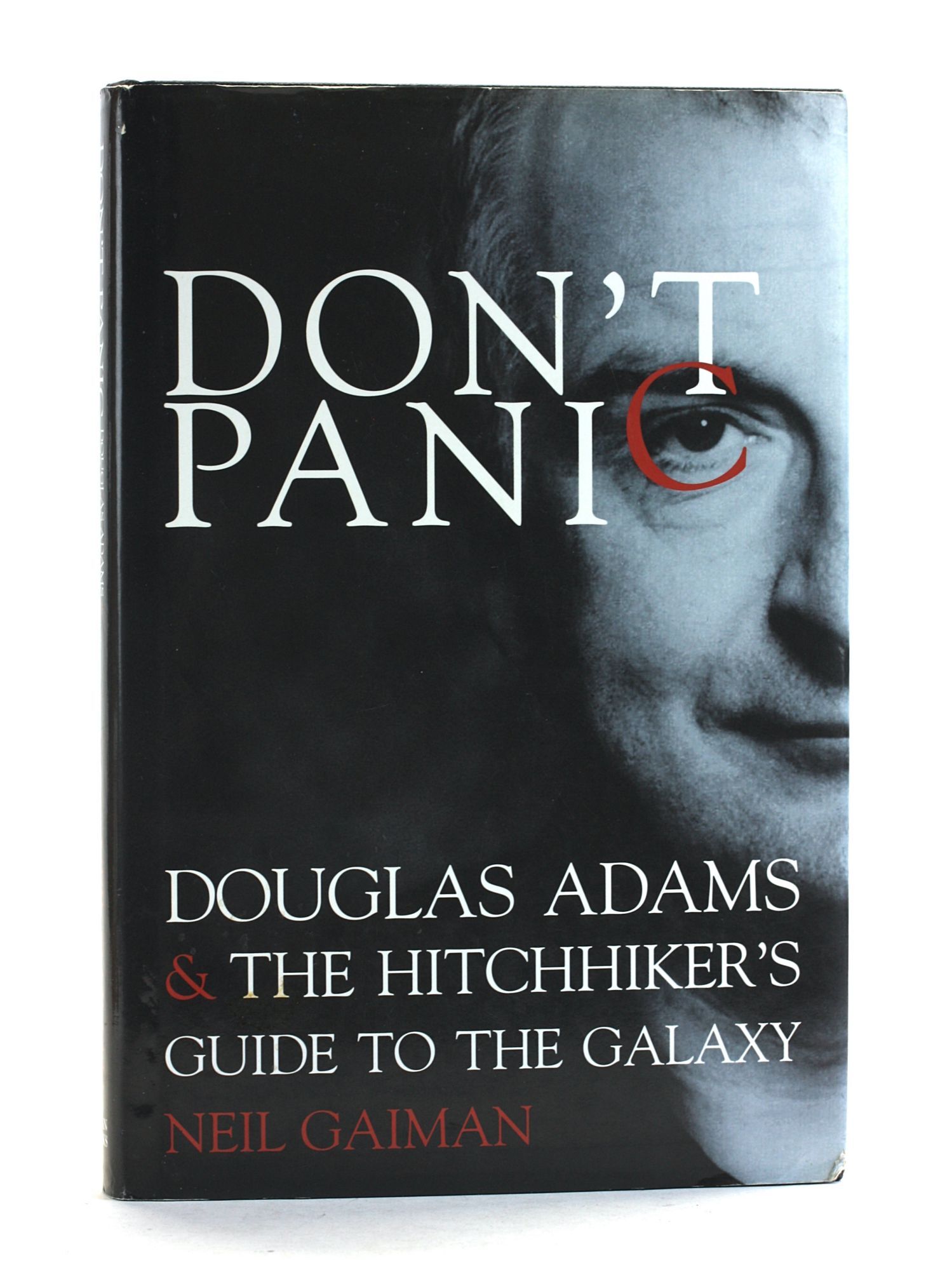 Don't Panic: Douglas Adams & the Hitchhiker's Guide to the Galaxy by Gaiman, Neil: NEAR FINE ...