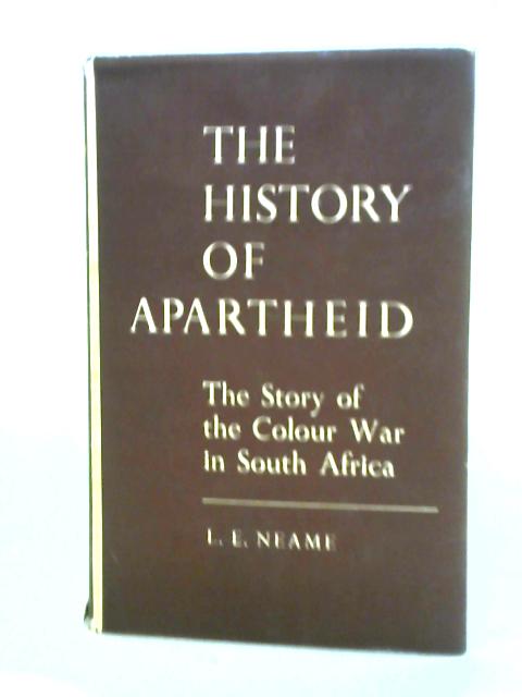 The History Of Apartheid: The Story Of The Colour War In South Africa ...