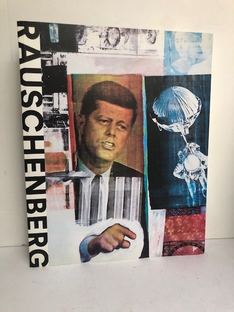 ROBERT RAUSCHENBERG by DICKERMAN, Leah & BORCHARDT-HUME, Achim: (2016 ...