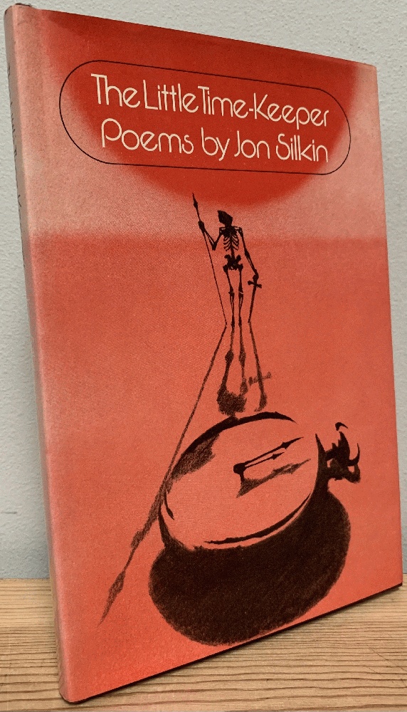 The Little Time-Keeper: Poems by Silkin, Jon: Very Good Hardcover (1978 ...
