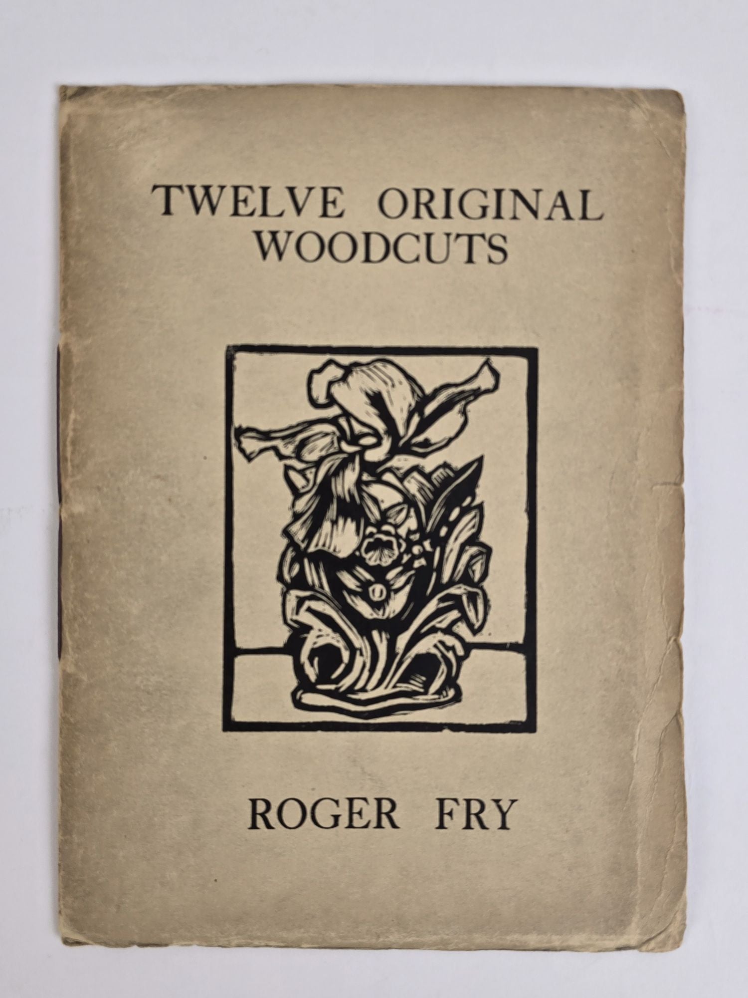 TWELVE ORIGINAL WOODCUTS BY ROGER FRY by Fry, Roger: Saddle-stitched ...
