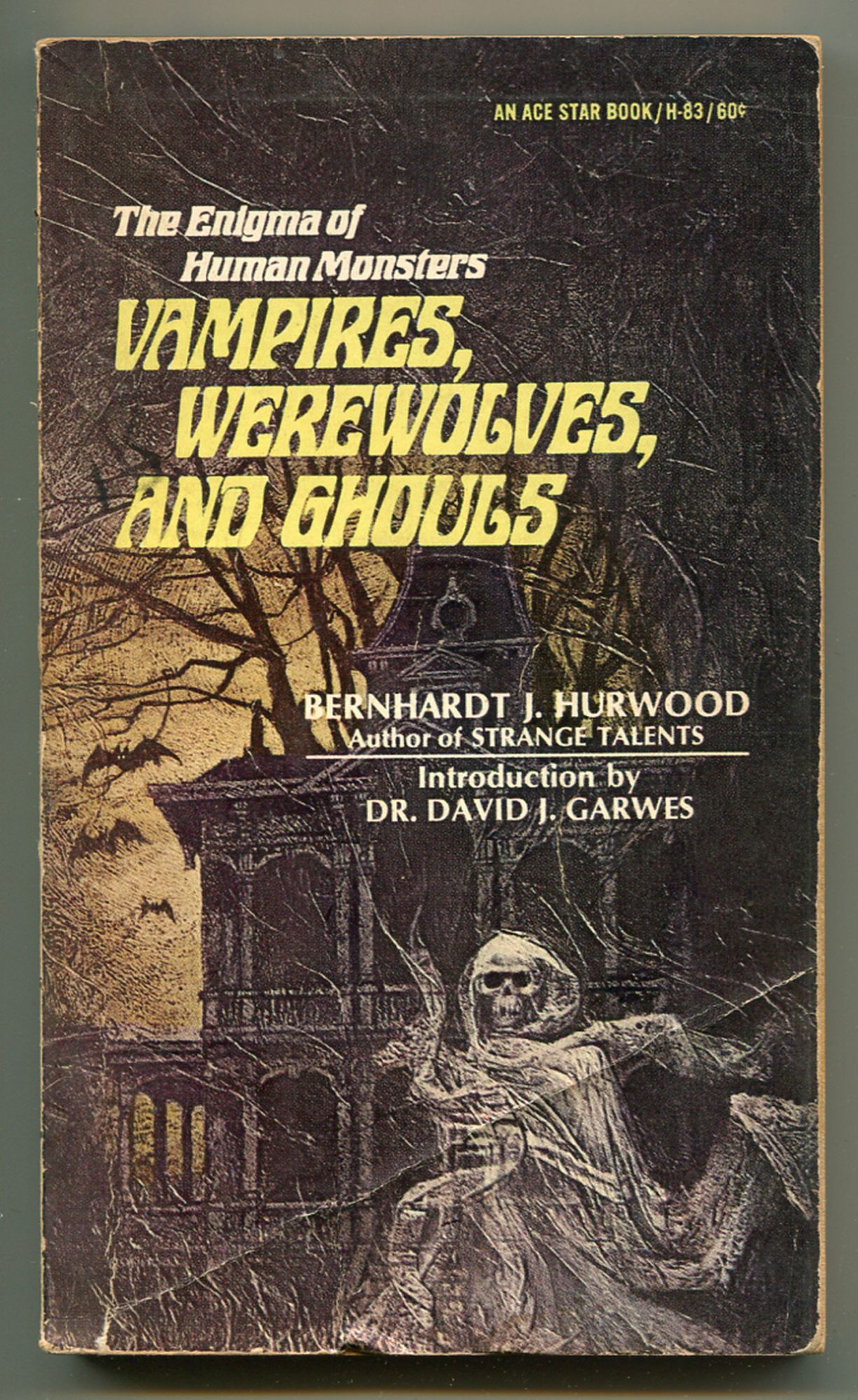 Vampires, Werewolves, and Ghouls by HURWOOD, Bernhardt J.: Very Good Softcover (1968) | Between ...