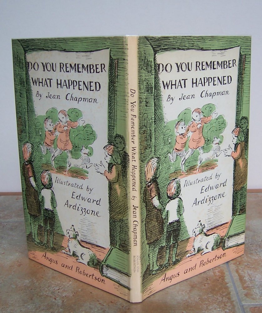 DO YOU REMEMBER WHAT HAPPENED? by ARDIZZONE, Edward. Story by Jean ...