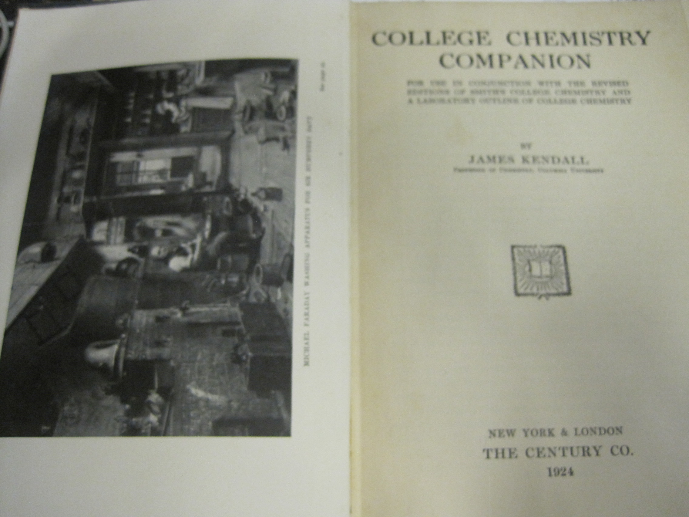 College Chemistry Companion by James Kendall: Very Good Hardcover (1924 ...