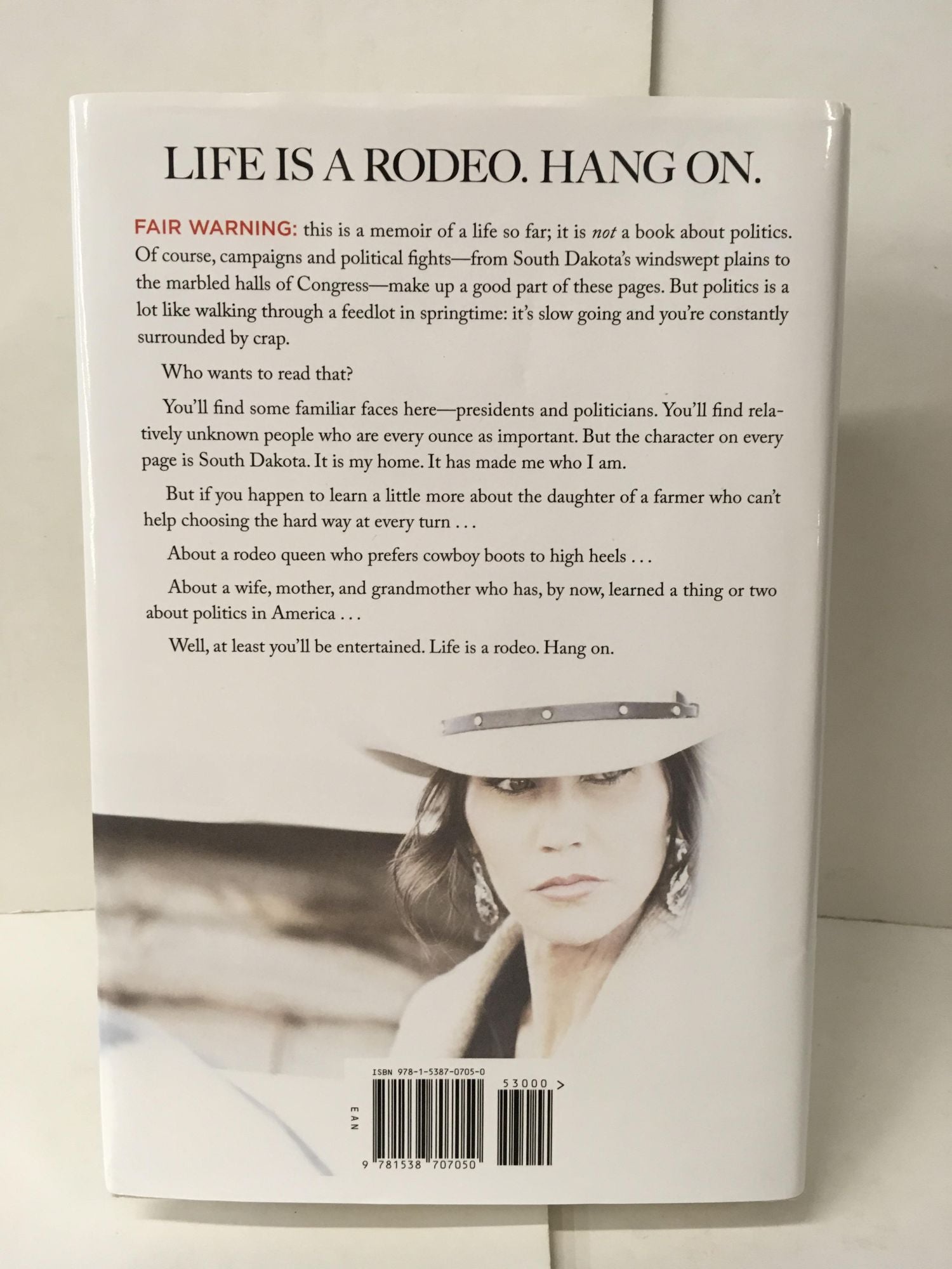 Not My First Rodeo: Lessons from the Heartland by Noem, Kristi: Very ...