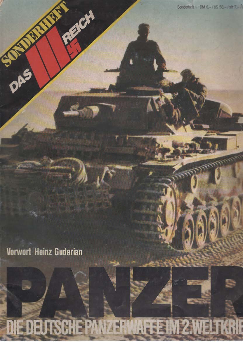 Sonderheft Das Reich. Panzer Die Deutsche Panzerwaffe Im 2, Weltkrieg ...