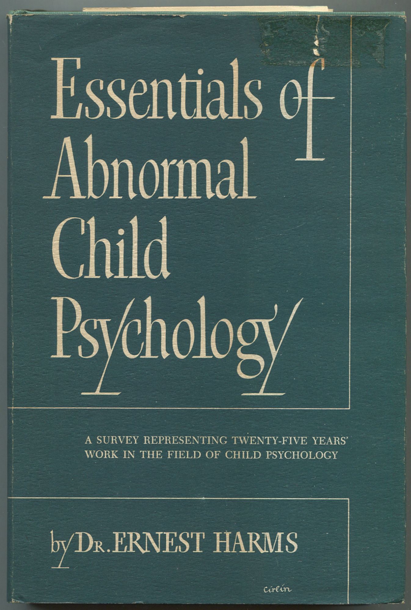 Essentials of Abnormal Child Psychology: A survey representing twenty ...