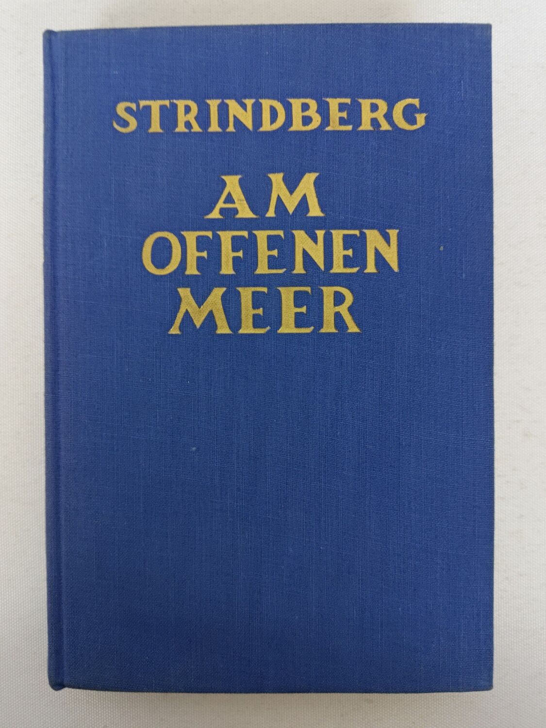 August Strindberg - Am offenen Meer - Neufeld & Henius Verlag | K414-19 von August Strindberg ...