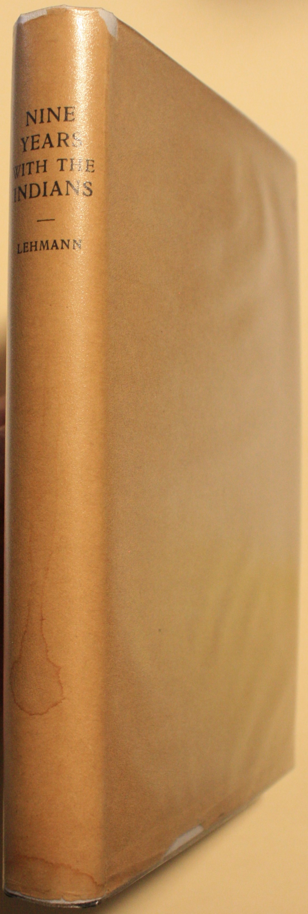 Nine Years Among The Indians 1870-1879 The Story Of The Captivity And ...