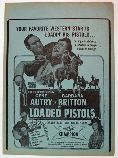 LOADED PISTOLS. Your Favorite Western Star is Loadin' His Pistols. for ...