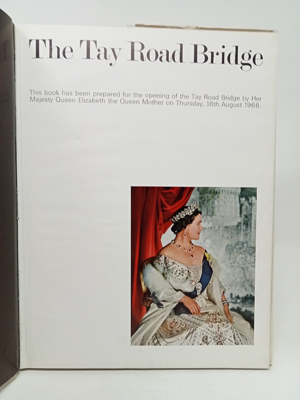 The Tay Road Bridge: prepared for the opening of the Tay Road Bridge by ...