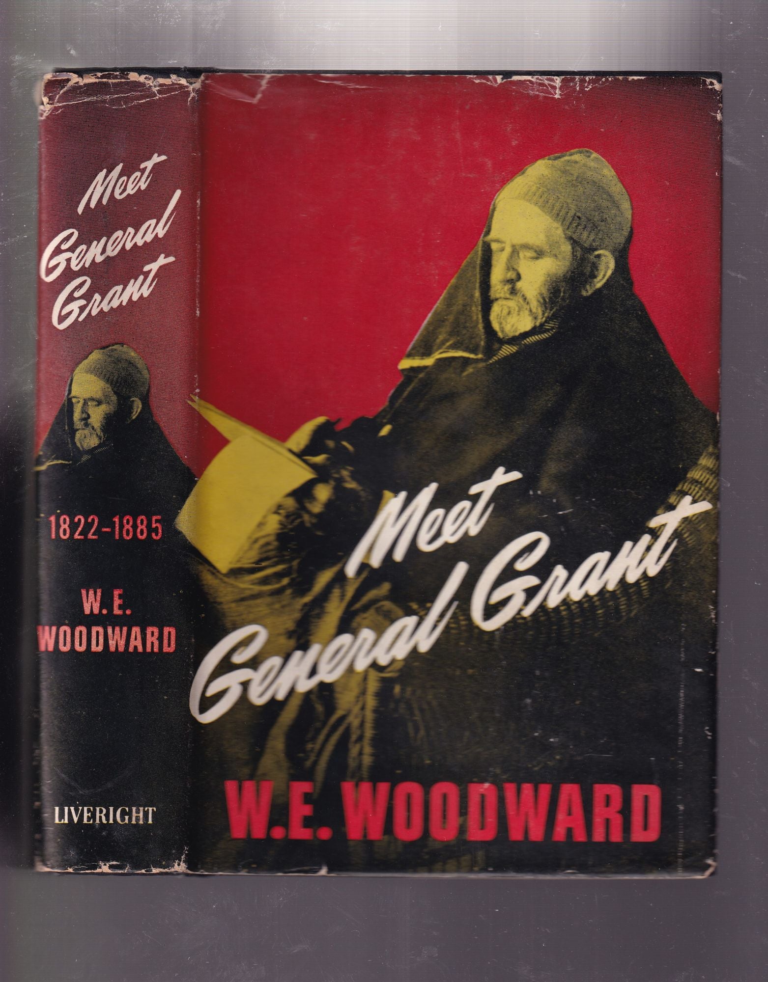 Meet General Grant von W.E. Woodward: Fine Hardcover (1946) First ...