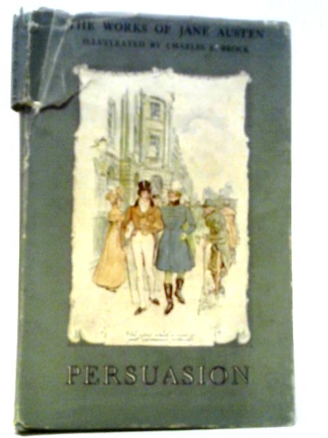 Persuasion (The Works of Jane Austen) by Jane Austen: Good (1950 ...