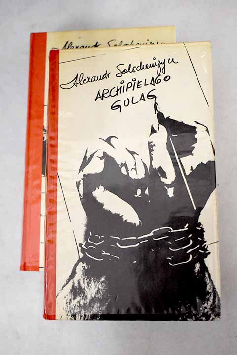 Archipiélago Gulag de Solzhenitsin, Alexander: Bien tapa dura (1977 ...