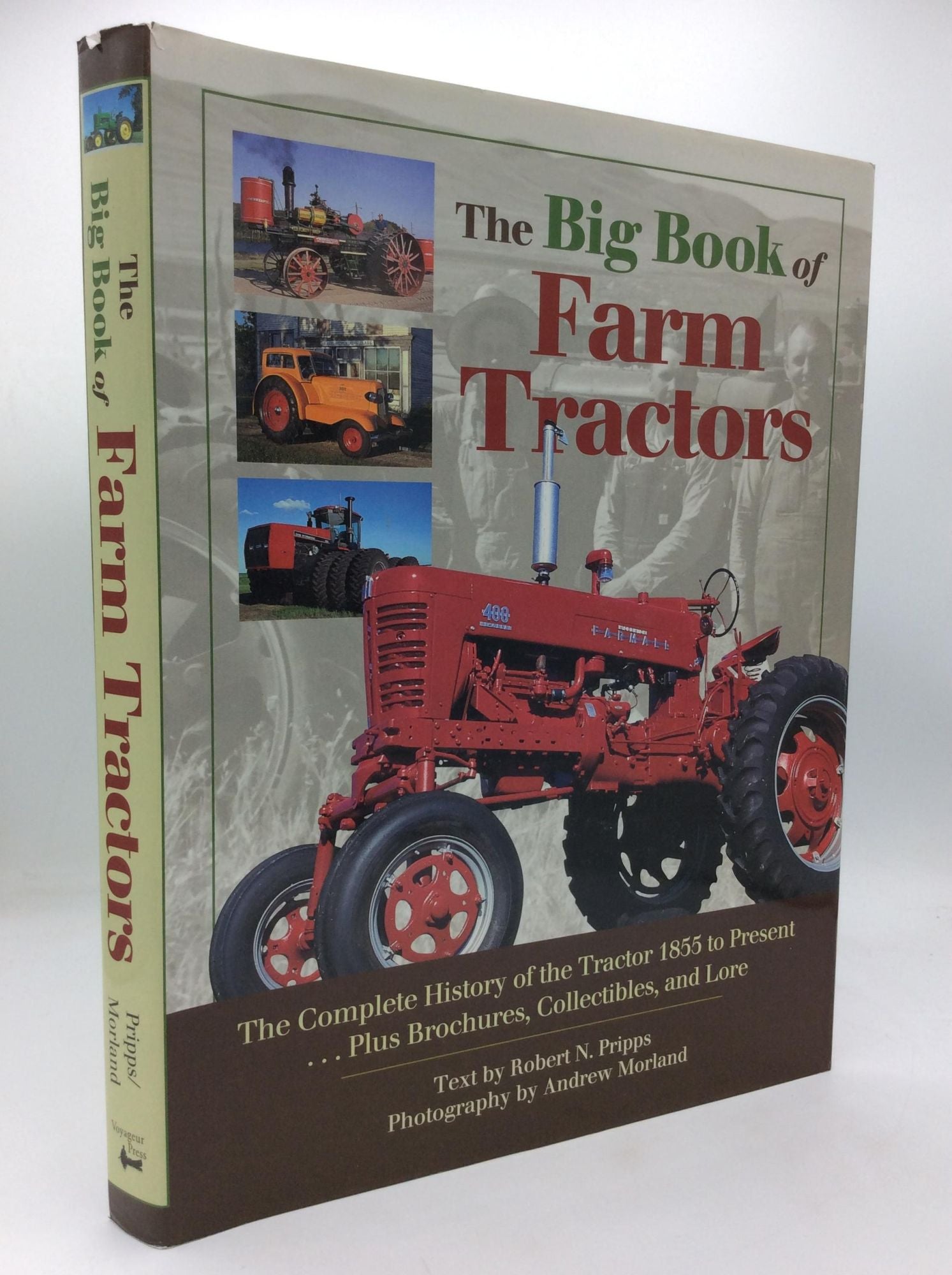 THE BIG BOOK OF FARM TRACTORS: The Complete History of the Tractor 1855 ...