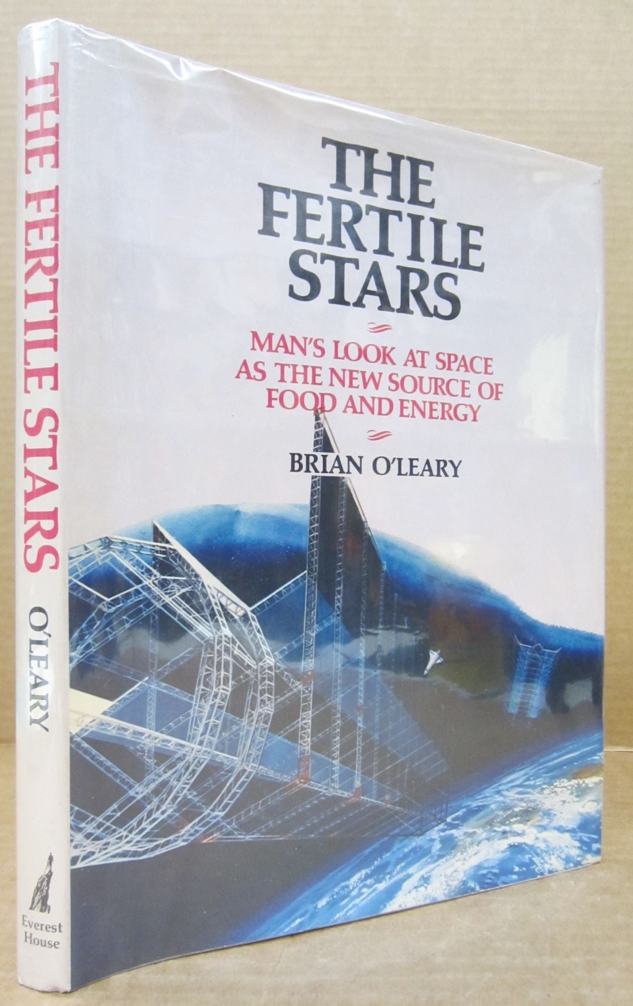 The Fertile Stars by O'Leary, Brian: fine/fine Hardcover (1981) First ...