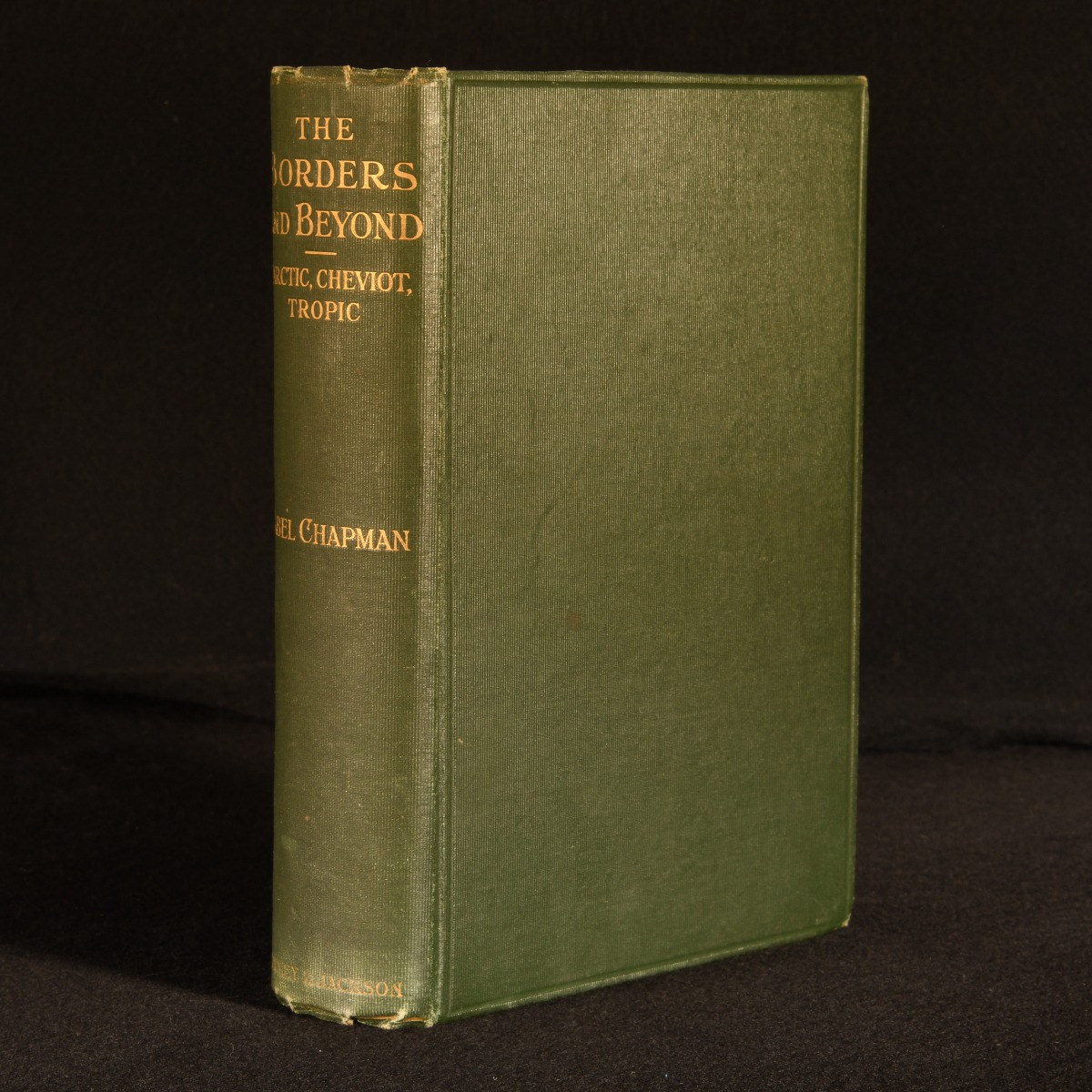 The Borders and Beyond von Abel Chapman: Very Good Indeed Cloth (1924 ...
